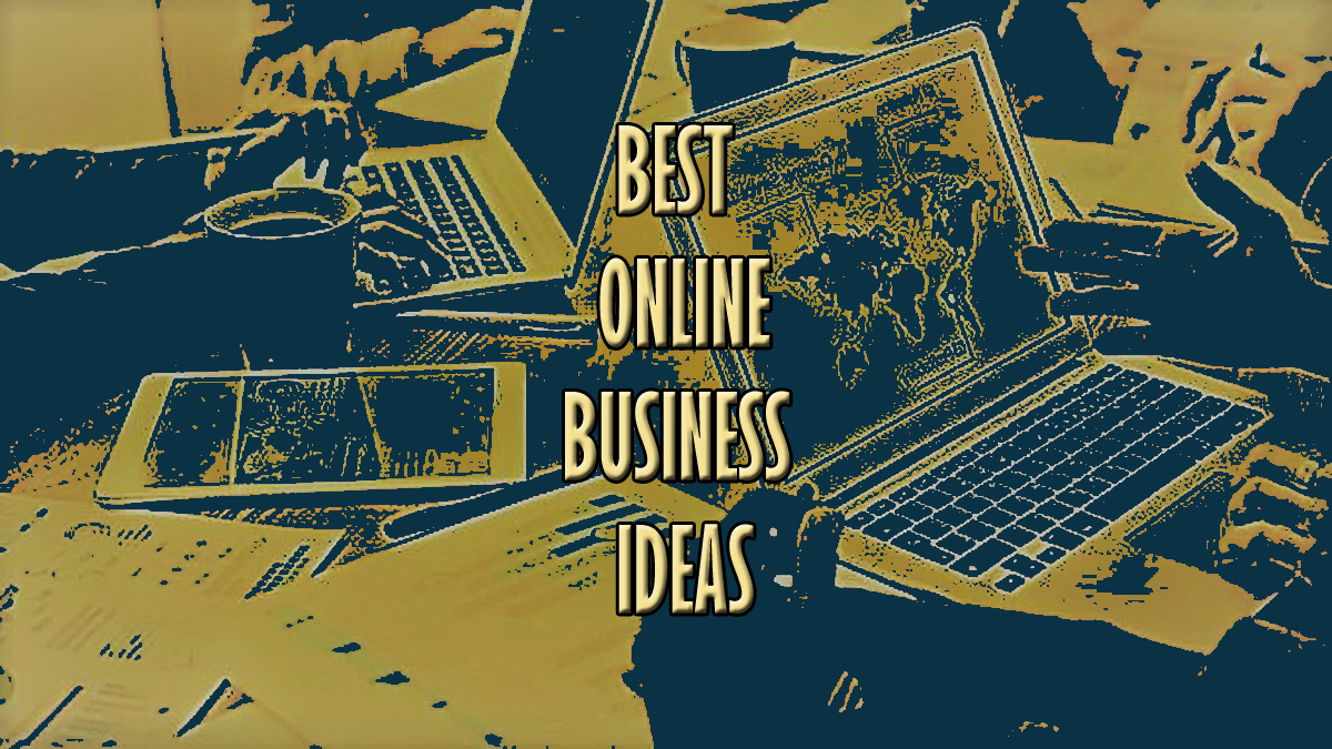 The 14 Best Online Business Ideas of 2024 - Mak's Money Blog