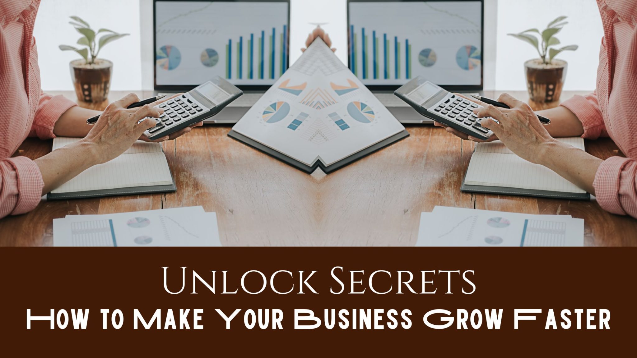 How to Make Your Business Grow Faster: Unlock Secrets - Mak's Money Blog